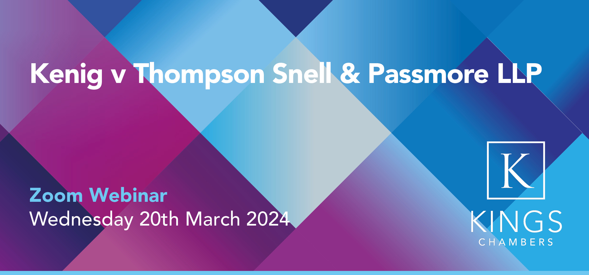 Recording Available: Kenig v Thompson Snell & Passmore LLP - Kings Chambers