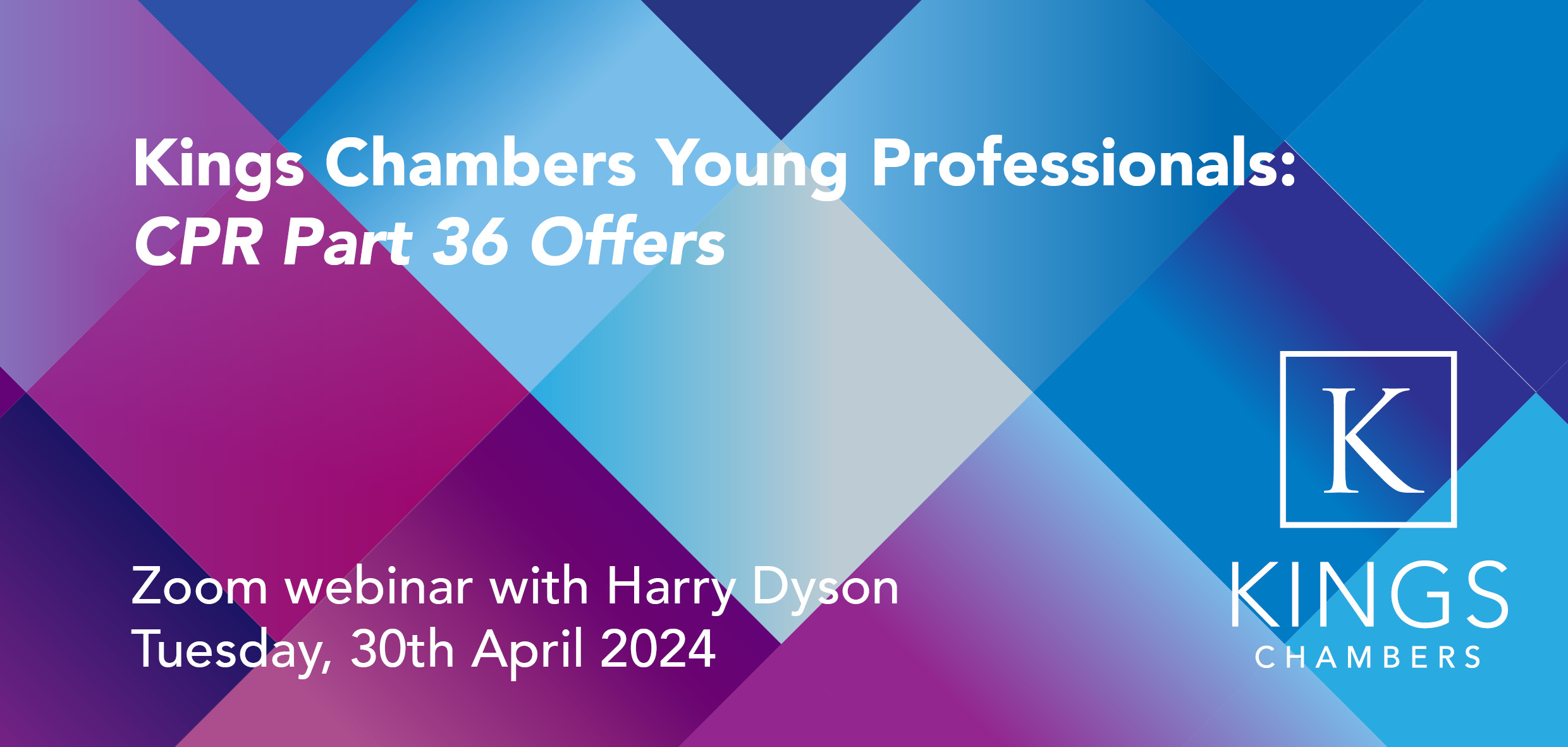Recording Available - Kings Chambers Young Professionals: CPR Part 36 ...